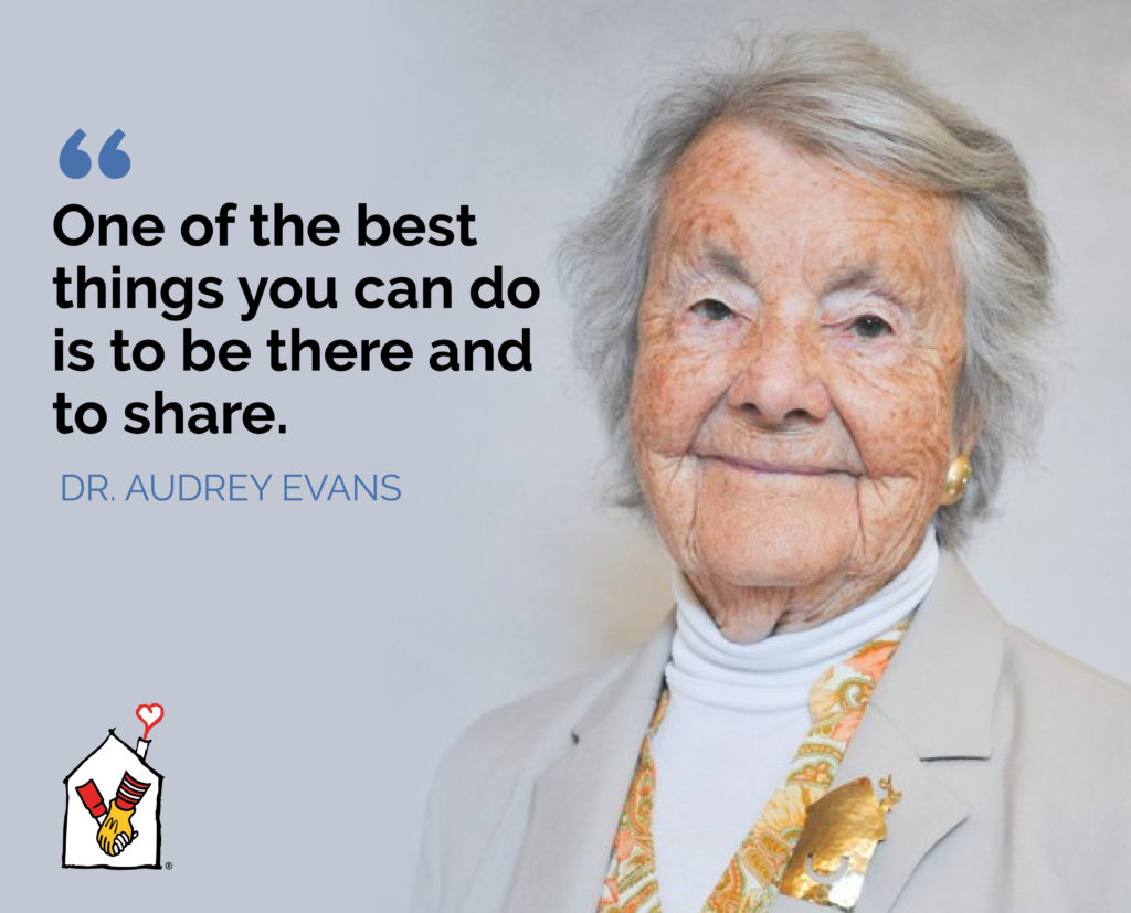 A Lifetime Dedicated to Care: A Tribute to Dr. Audrey Evans - Ronald McDonald House Charities of ...